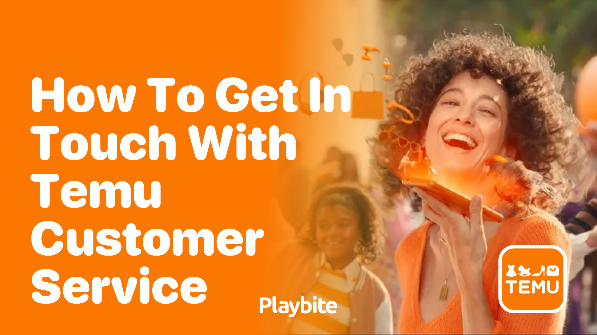 How to Get in Touch with Temu Customer Service: A Quick Guide - Playbite