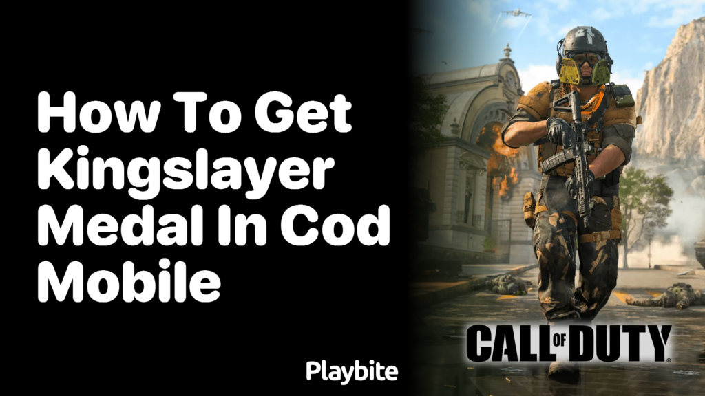 How to Get the Kingslayer Medal in COD Mobile - Playbite