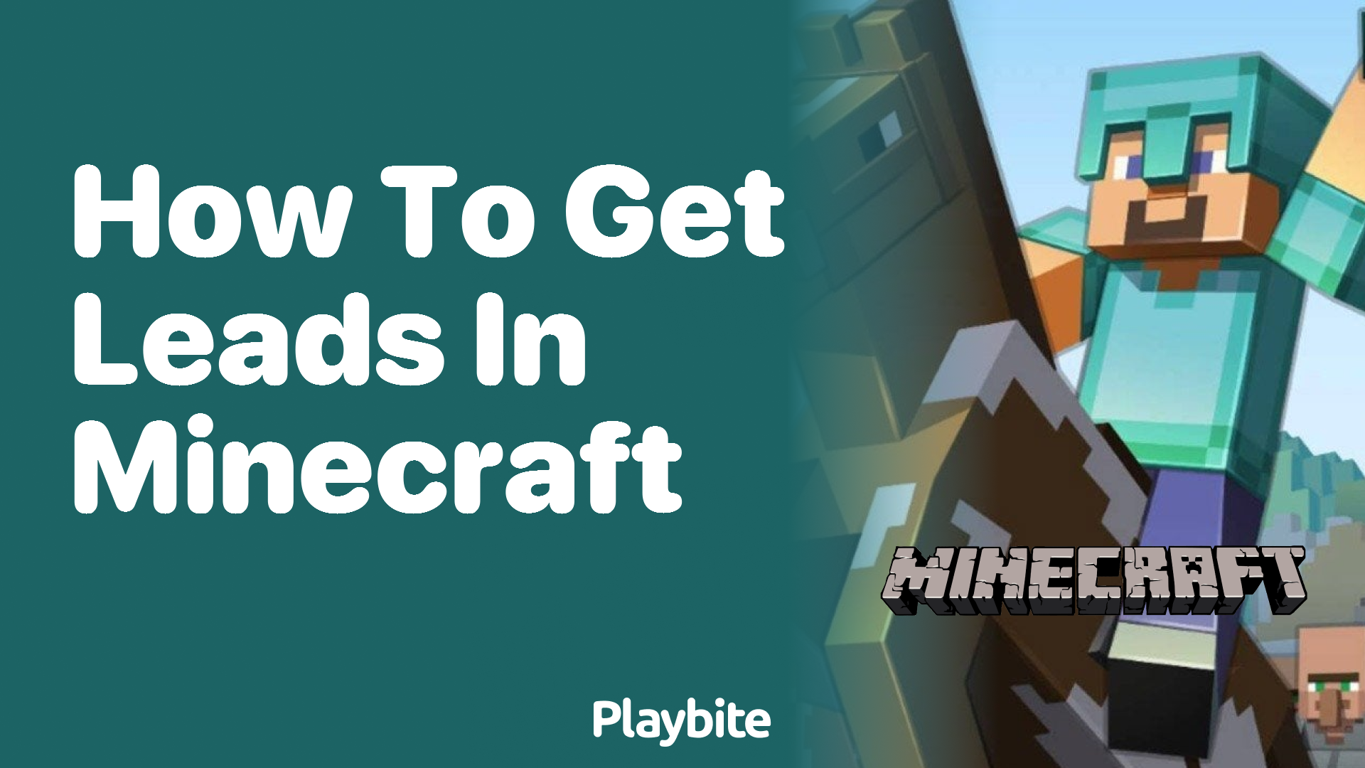How to Get Leads in Minecraft - Playbite