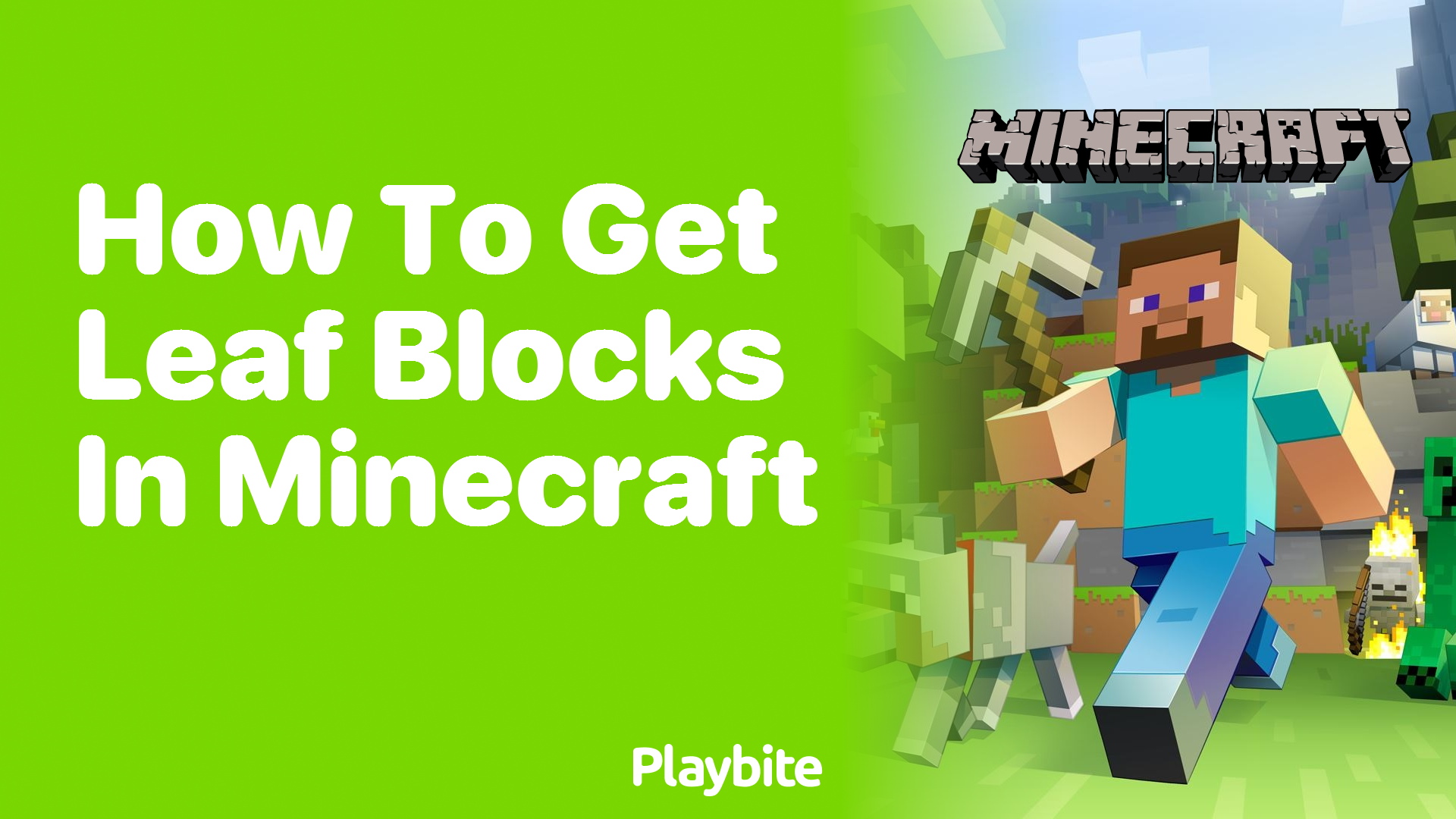 How to Get Leaf Blocks in Minecraft: A Simple Guide - Playbite