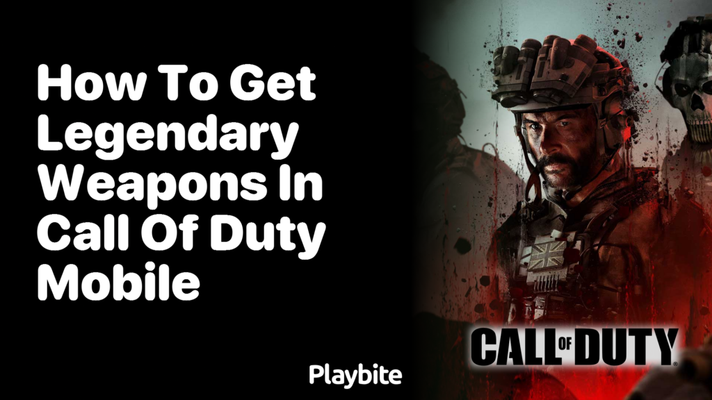 How to Get Legendary Weapons in Call of Duty Mobile - Playbite