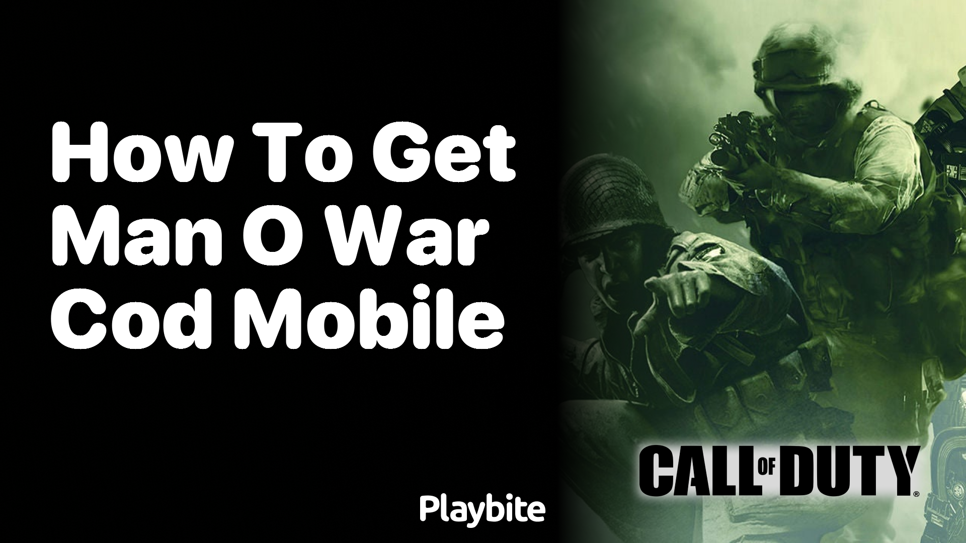 How to Get Man-O-War in COD Mobile - Playbite