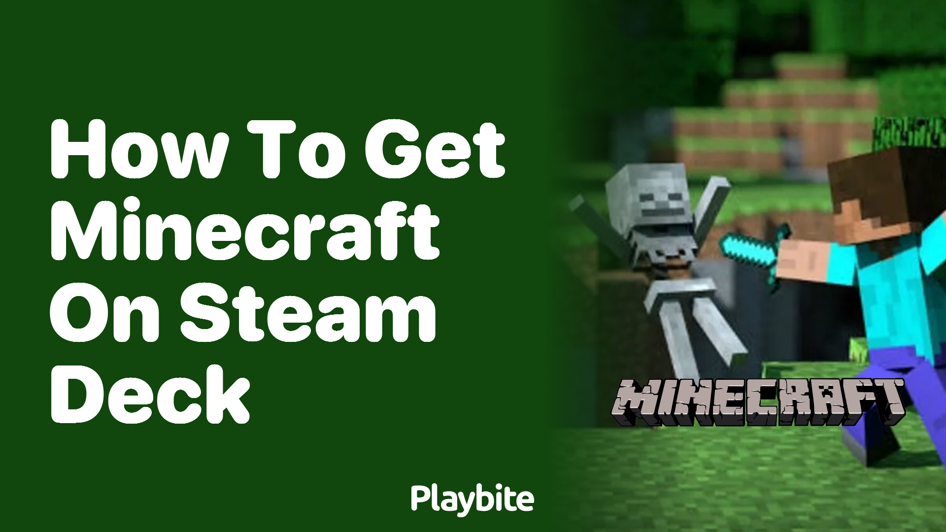 How to Get Minecraft on Steam Deck: A Fun Guide! - Playbite