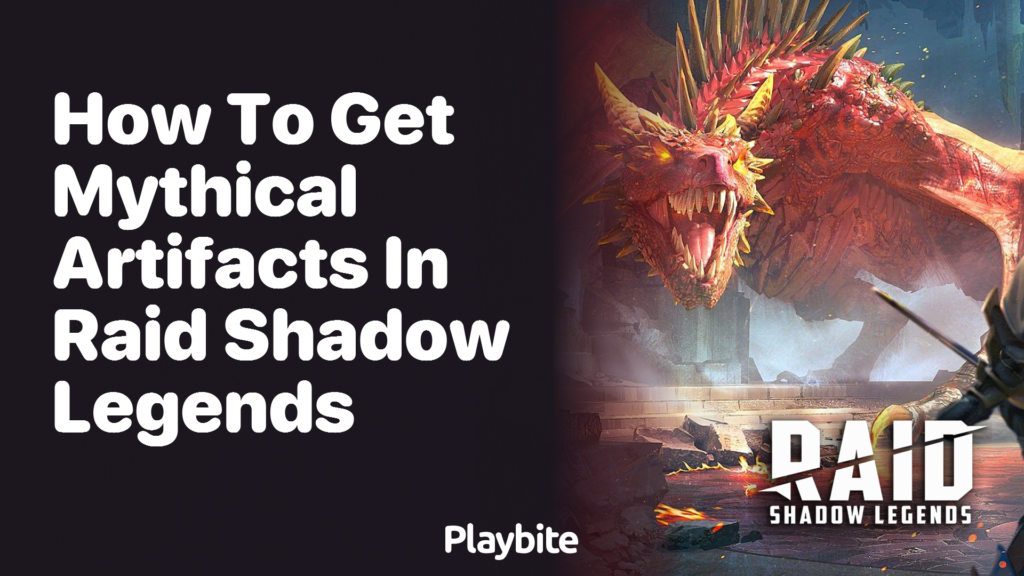 How to Get Mythical Artifacts in Raid Shadow Legends - Playbite