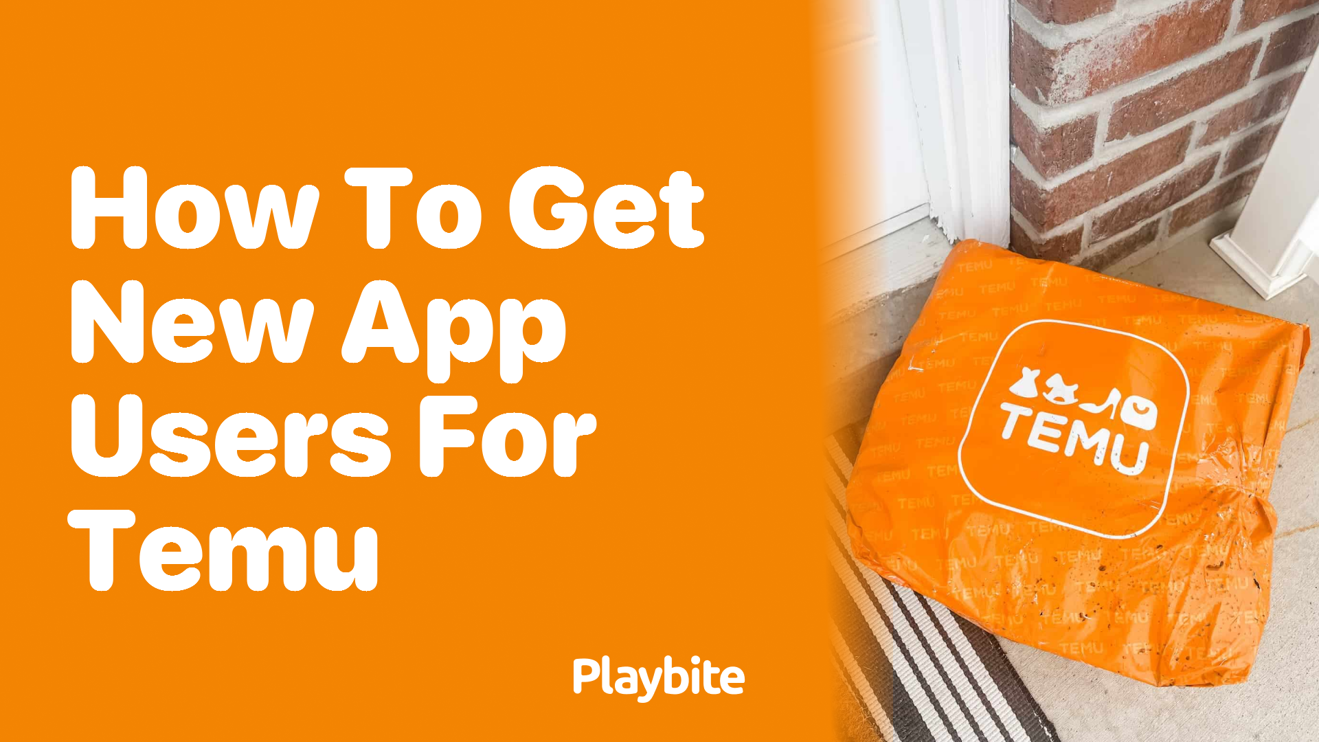 How to Get New App Users for Temu: A Fun Guide! - Playbite