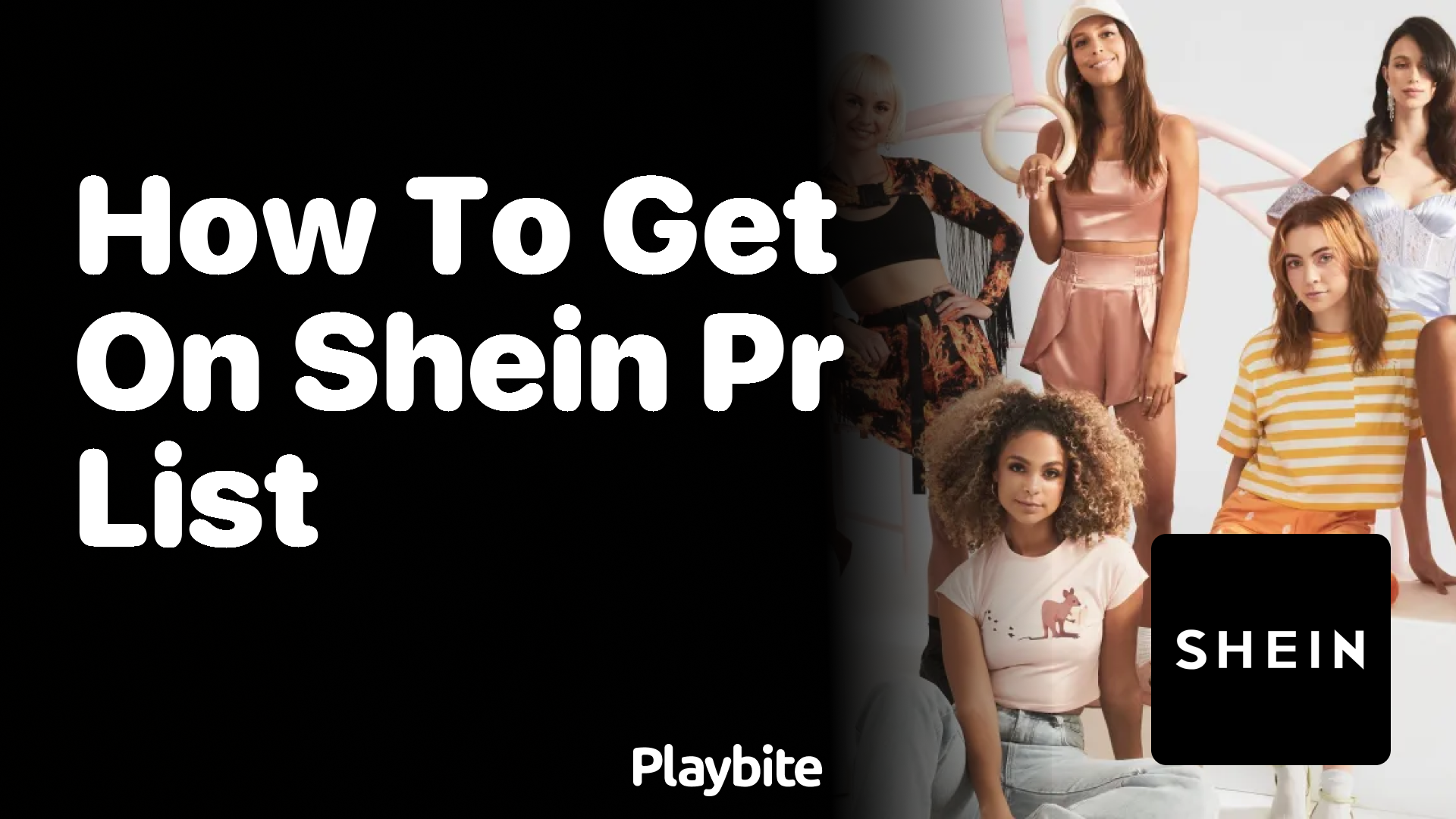 How to Get on the SHEIN PR List: A Guide for Fashion Enthusiasts - Playbite