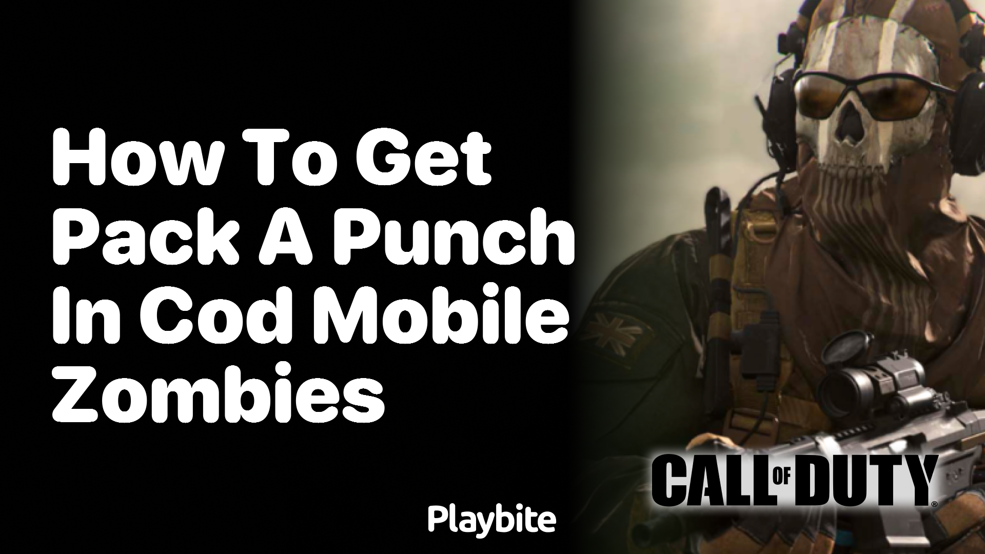 How To Get Pack A Punch In Cod Mobile Zombies Playbite