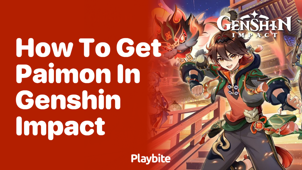 How to Get Paimon in Genshin Impact: A Player's Guide - Playbite