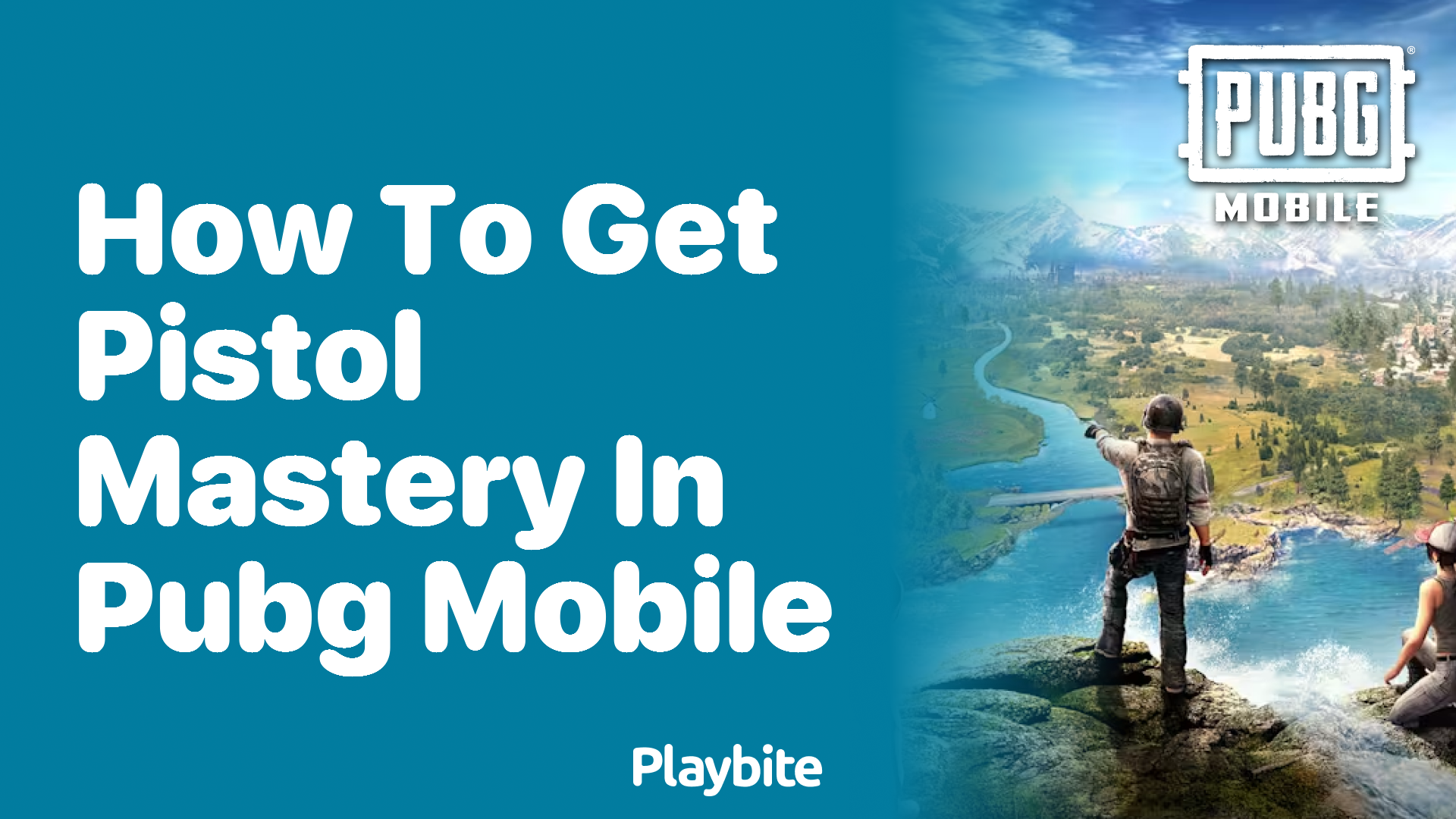 How to Get Pistol Mastery in PUBG Mobile - Playbite