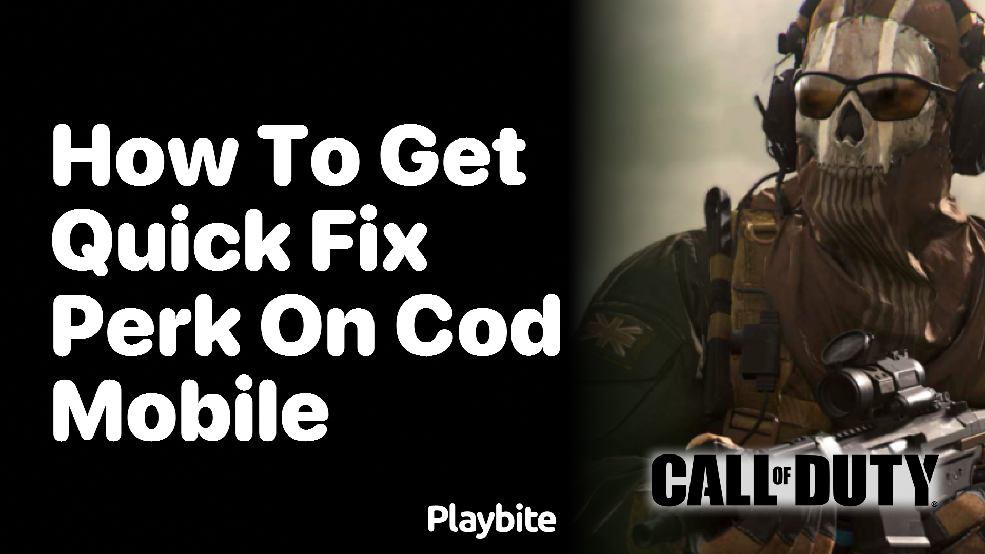 How to Get Quick Fix Perk on COD Mobile - Playbite