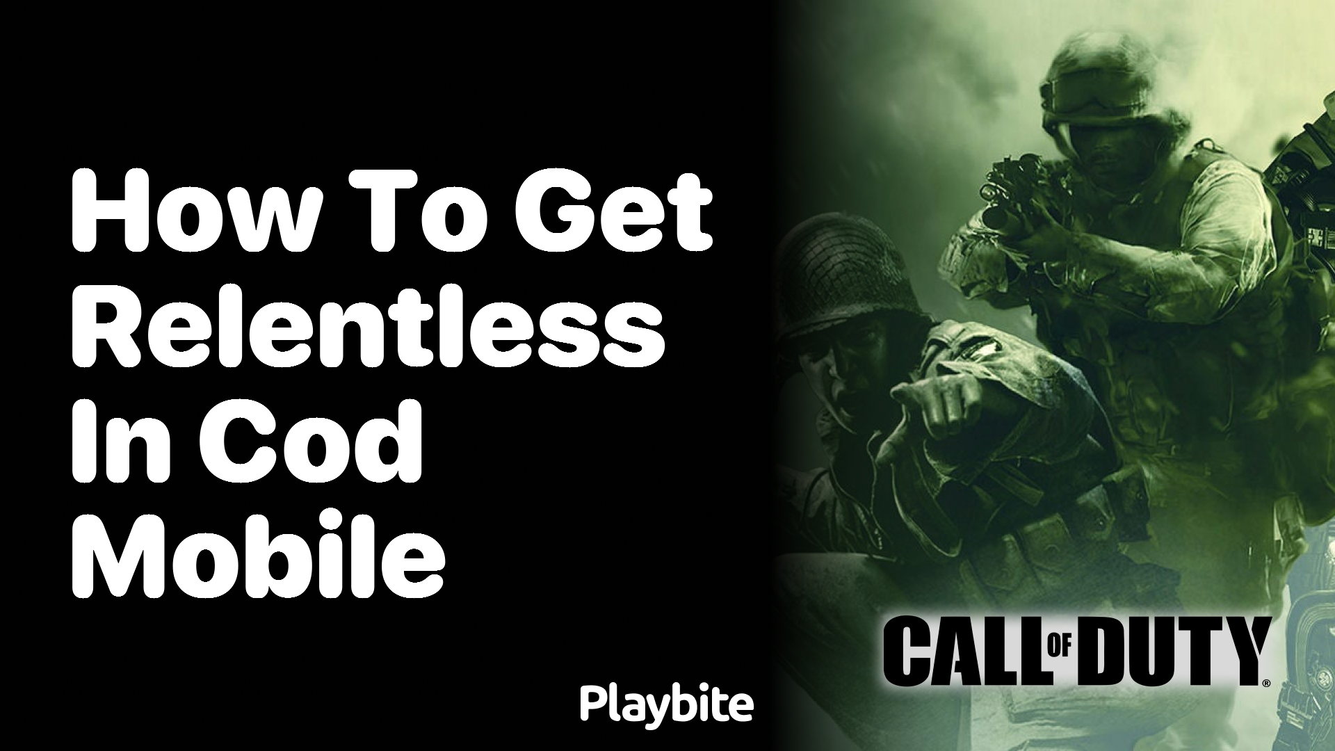 How to Get Relentless in COD Mobile - Playbite