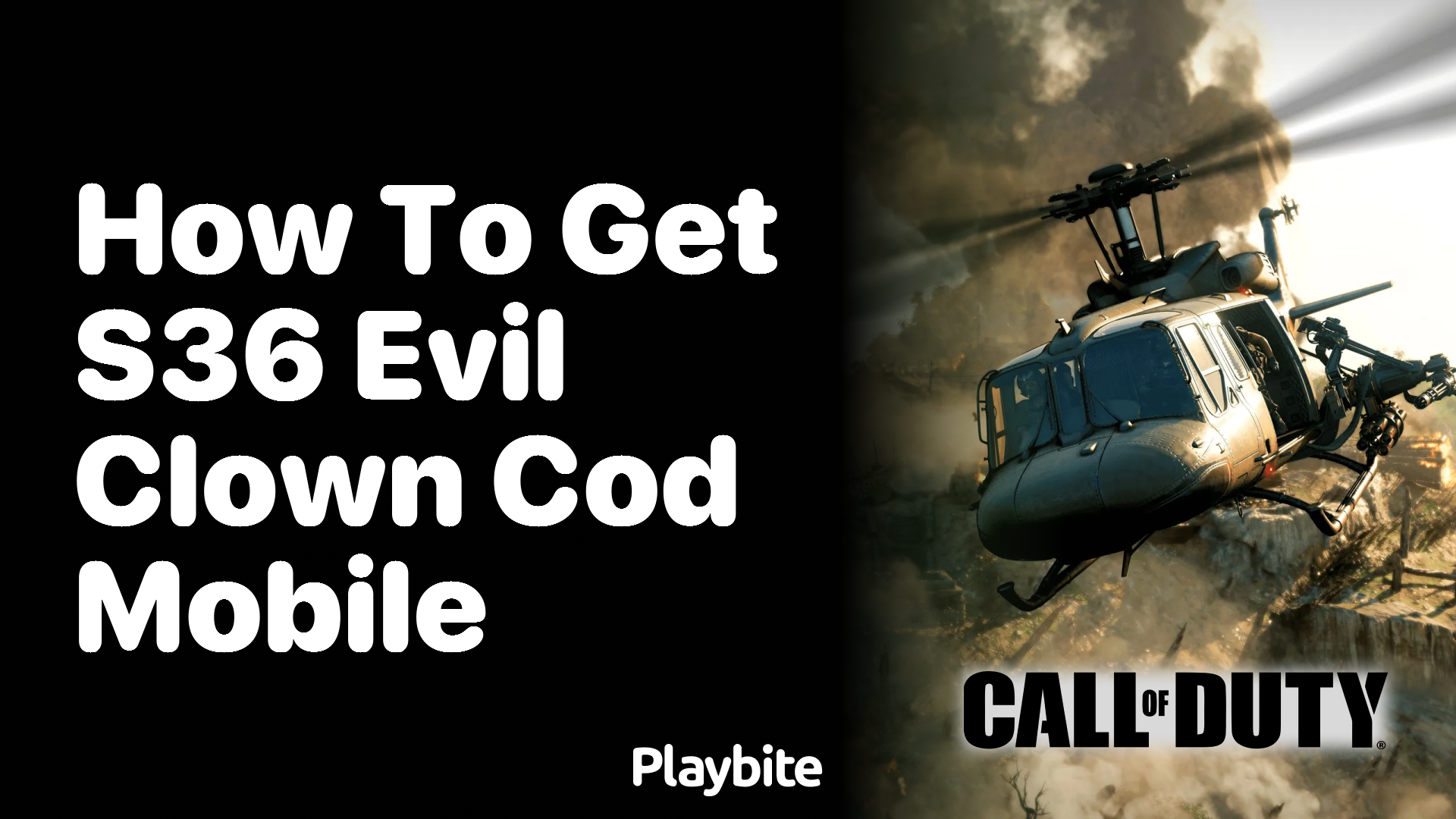 How to Get the S36 Evil Clown in COD Mobile - Playbite