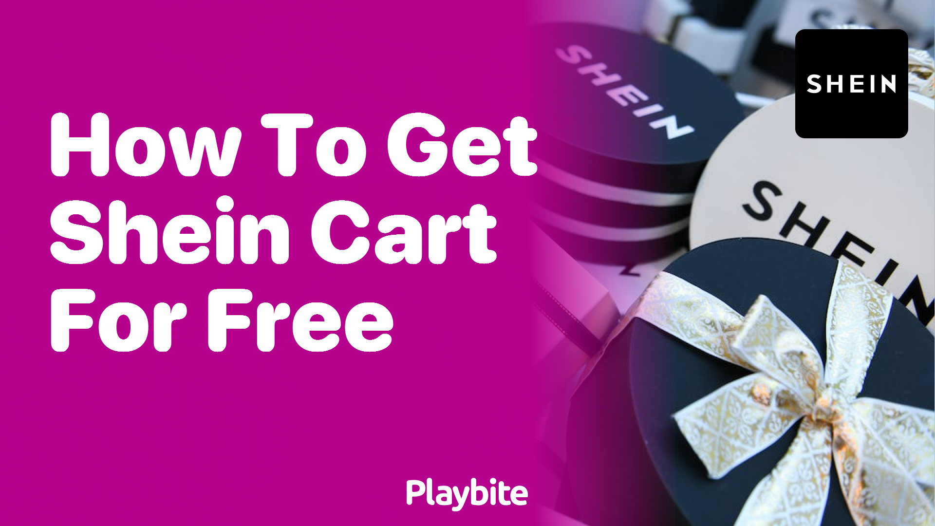 How to Get a SHEIN Cart for Free: A Quick Guide - Playbite