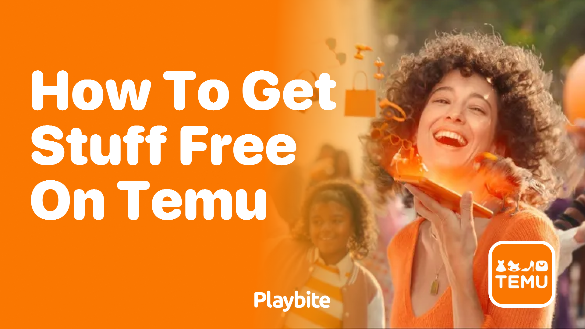 How to Get Stuff Free on Temu: Your Ultimate Guide - Playbite