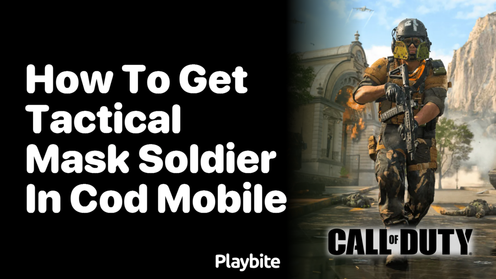 How to Get the Tactical Mask Soldier in COD Mobile - Playbite