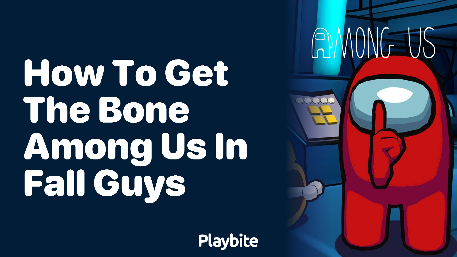 How to Get the Bone Among Us in Fall Guys - Playbite