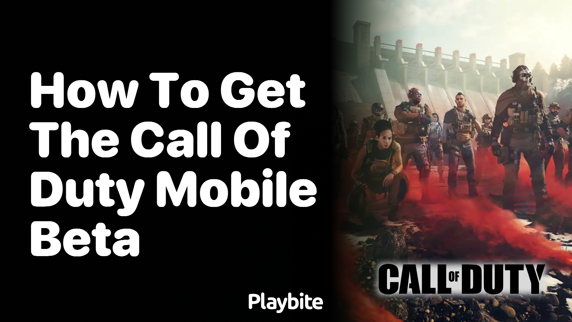 How to Get the Call of Duty Mobile Beta: Your Ultimate Guide - Playbite