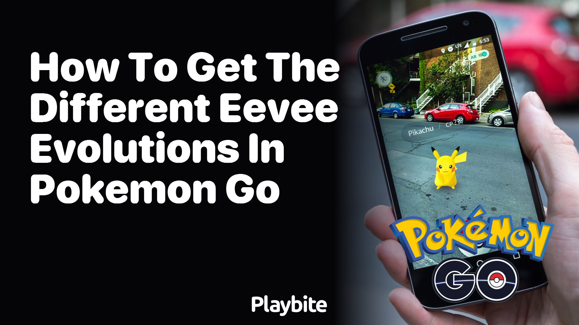 How to Get the Different Eevee Evolutions in Pokemon GO - Playbite
