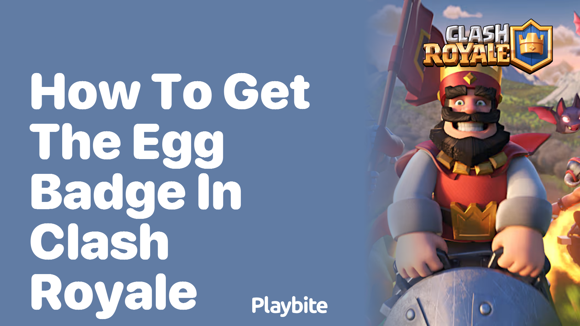 How to Get the Egg Badge in Clash Royale - Playbite