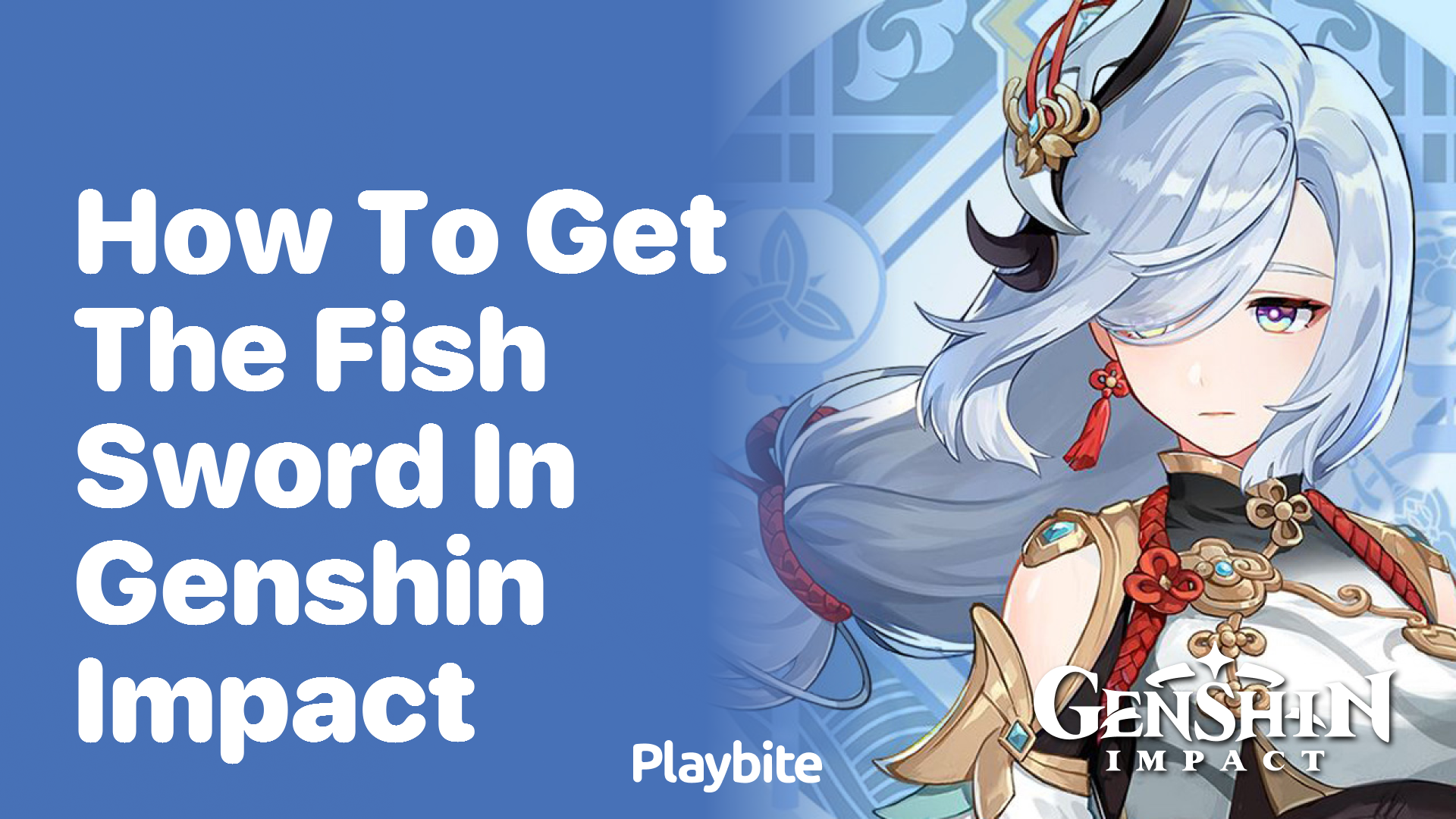 How to Get the Fish Sword in Genshin Impact - Playbite