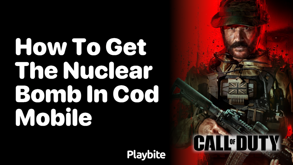 How to Get the Nuclear Bomb in COD Mobile - Playbite