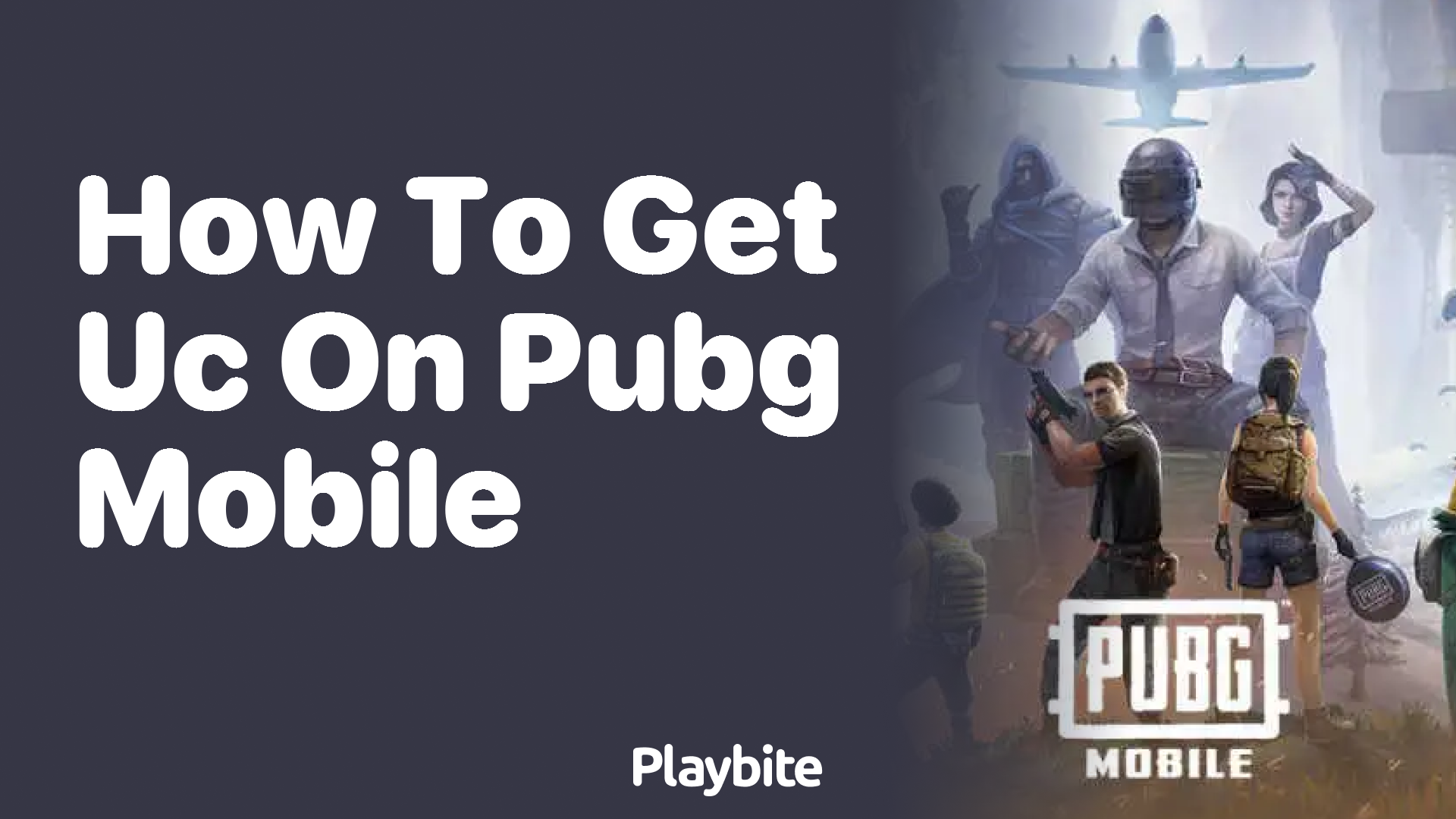 How to Get UC on PUBG Mobile: Your Ultimate Guide - Playbite