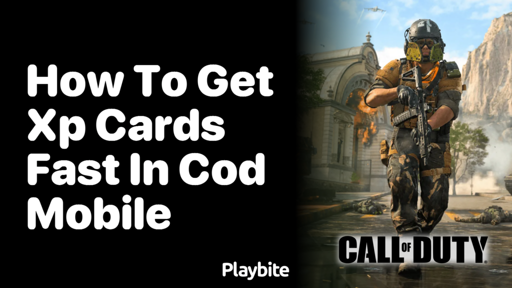 How to Get XP Cards Fast in COD Mobile - Playbite