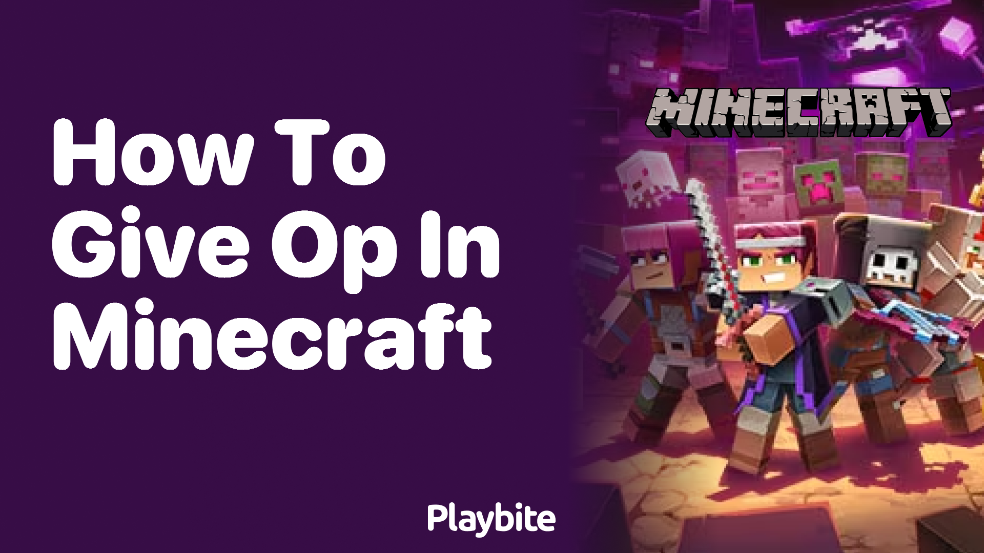 How to Give OP in Minecraft: A Simple Guide - Playbite