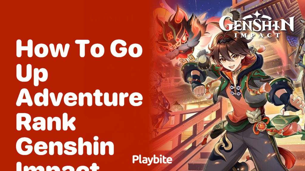 How to Increase Your Adventure Rank in Genshin Impact - Playbite