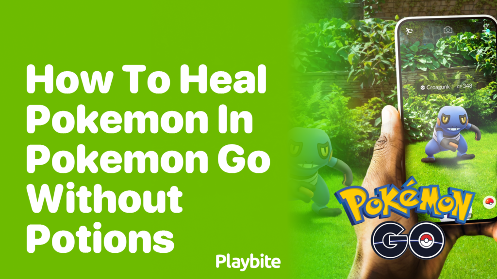 How to Heal Pokemon in Pokemon GO Without Potions? - Playbite