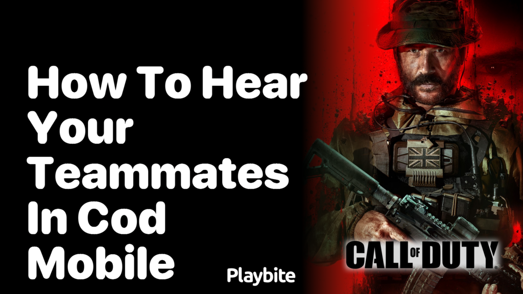 How to Hear Your Teammates in COD Mobile - Playbite