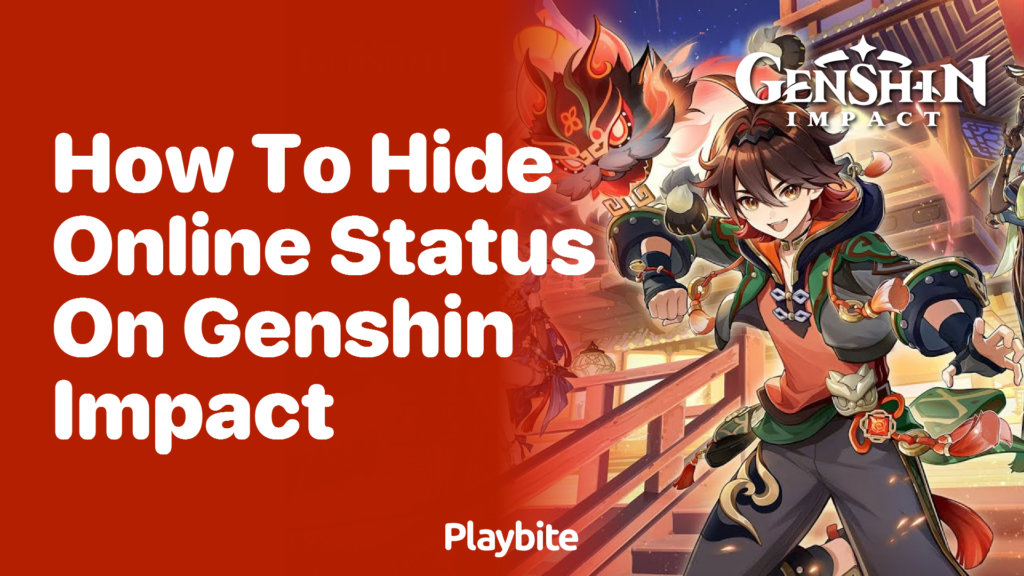 How to Hide Your Online Status on Genshin Impact - Playbite