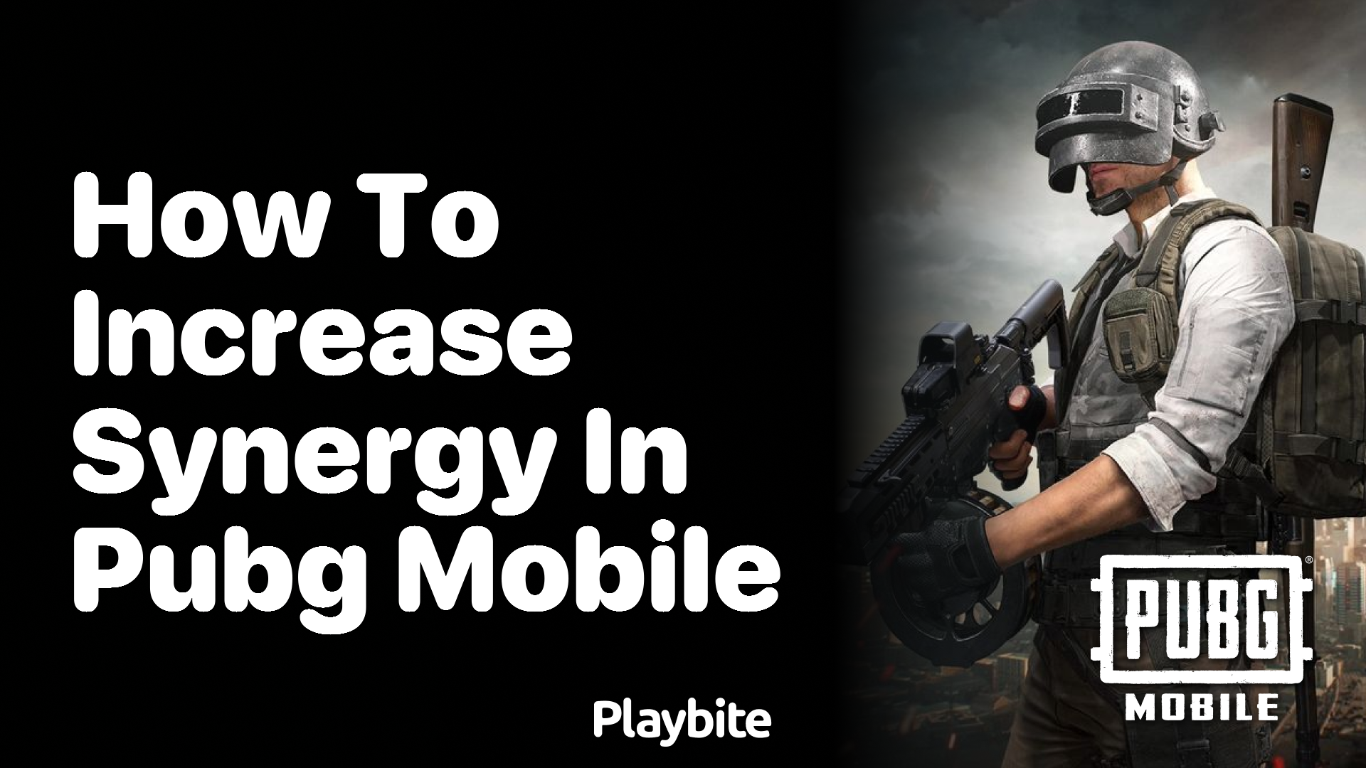 How to Increase Synergy in PUBG Mobile - Playbite