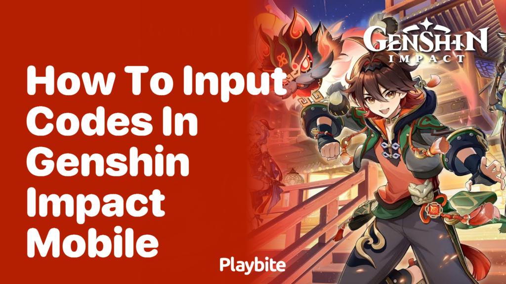 How to Input Codes in Genshin Impact Mobile - Playbite