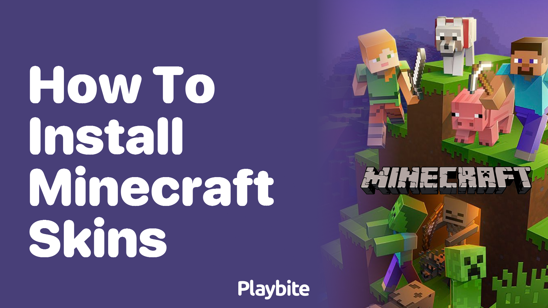 How to Install Minecraft Skins: A Quick Guide - Playbite