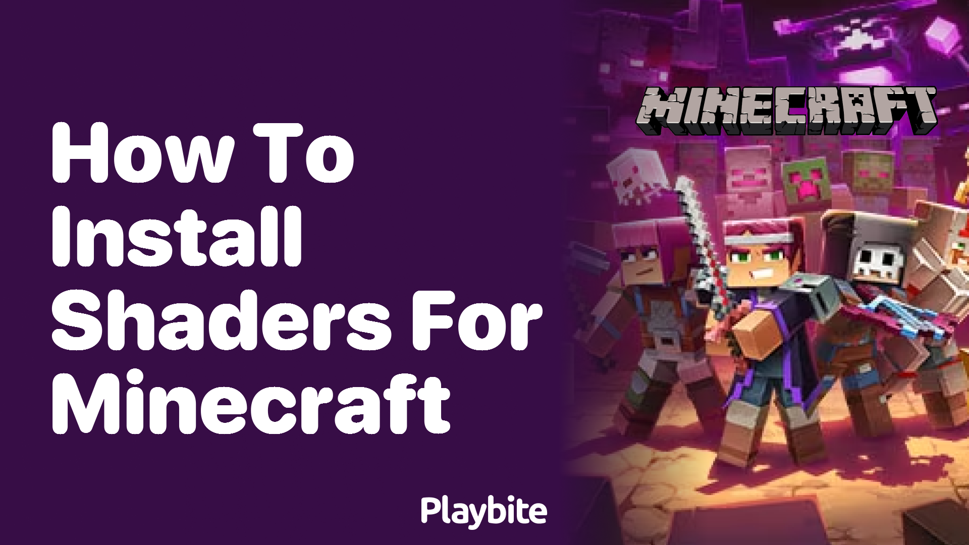 How to Install Shaders for Minecraft: A Simple Guide - Playbite