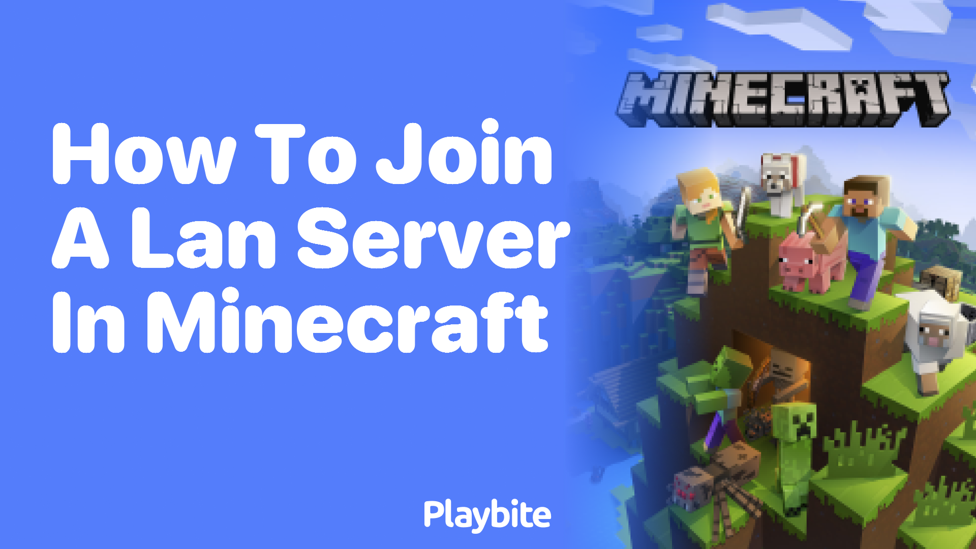 How to Join a LAN Server in Minecraft: A Simple Guide - Playbite