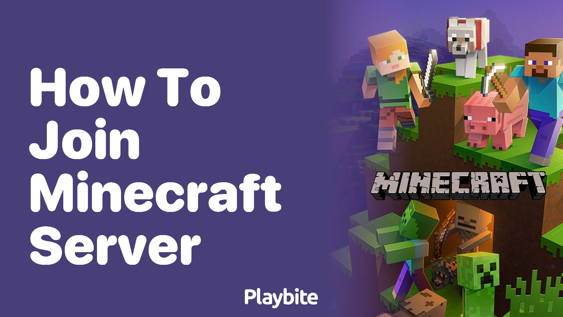 How to Join a Minecraft Server: A Simple Guide - Playbite