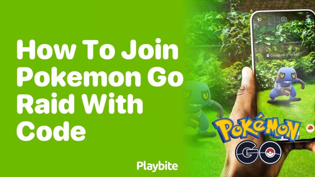 How to Join a Pokemon GO Raid with Code - Playbite