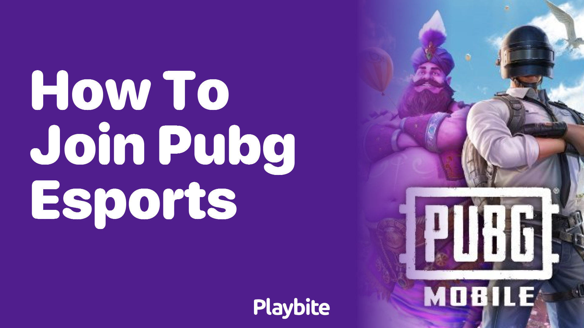 How to Join PUBG Esports for New Players - Playbite