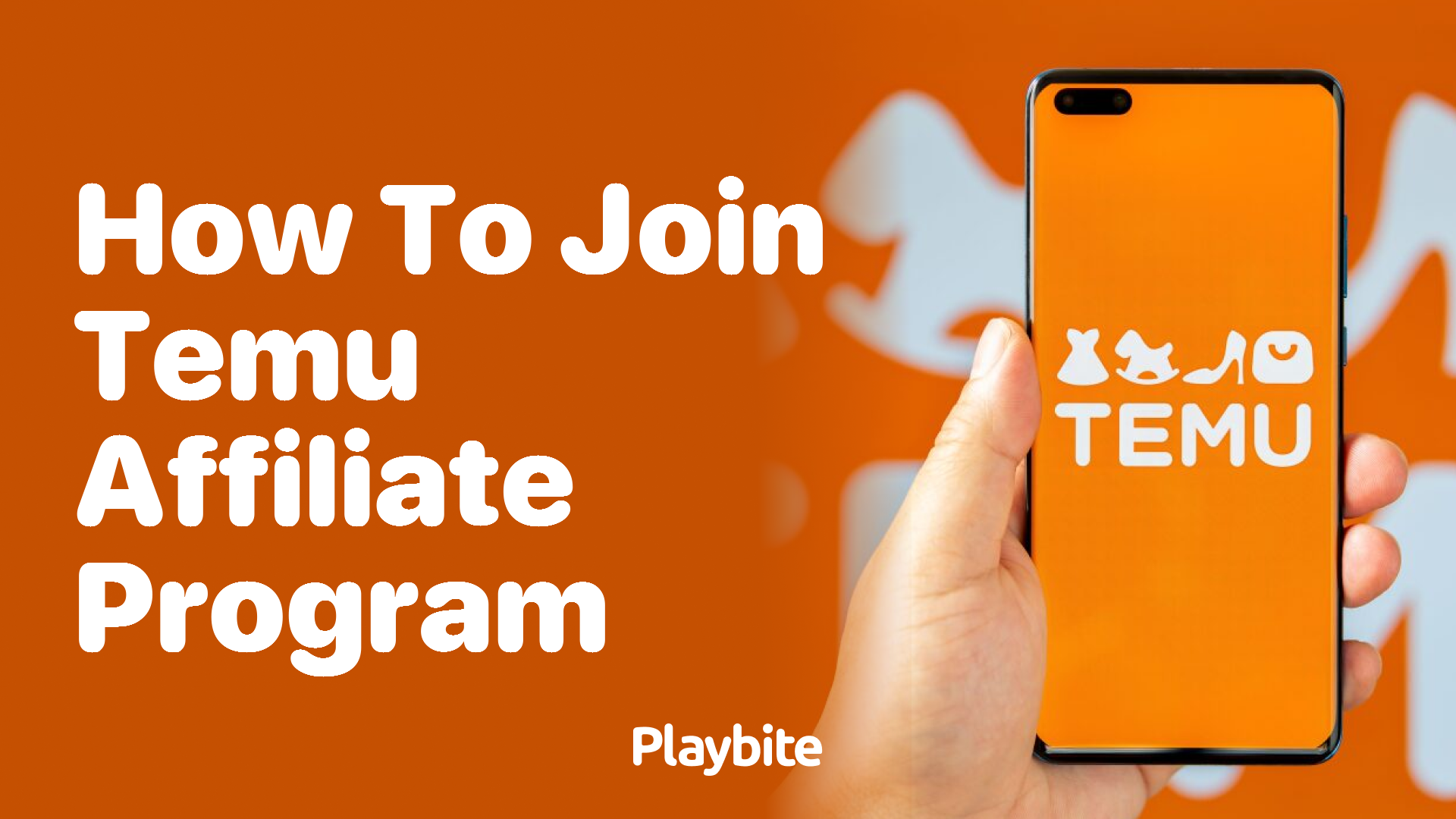 How to Join the Temu Affiliate Program - Playbite