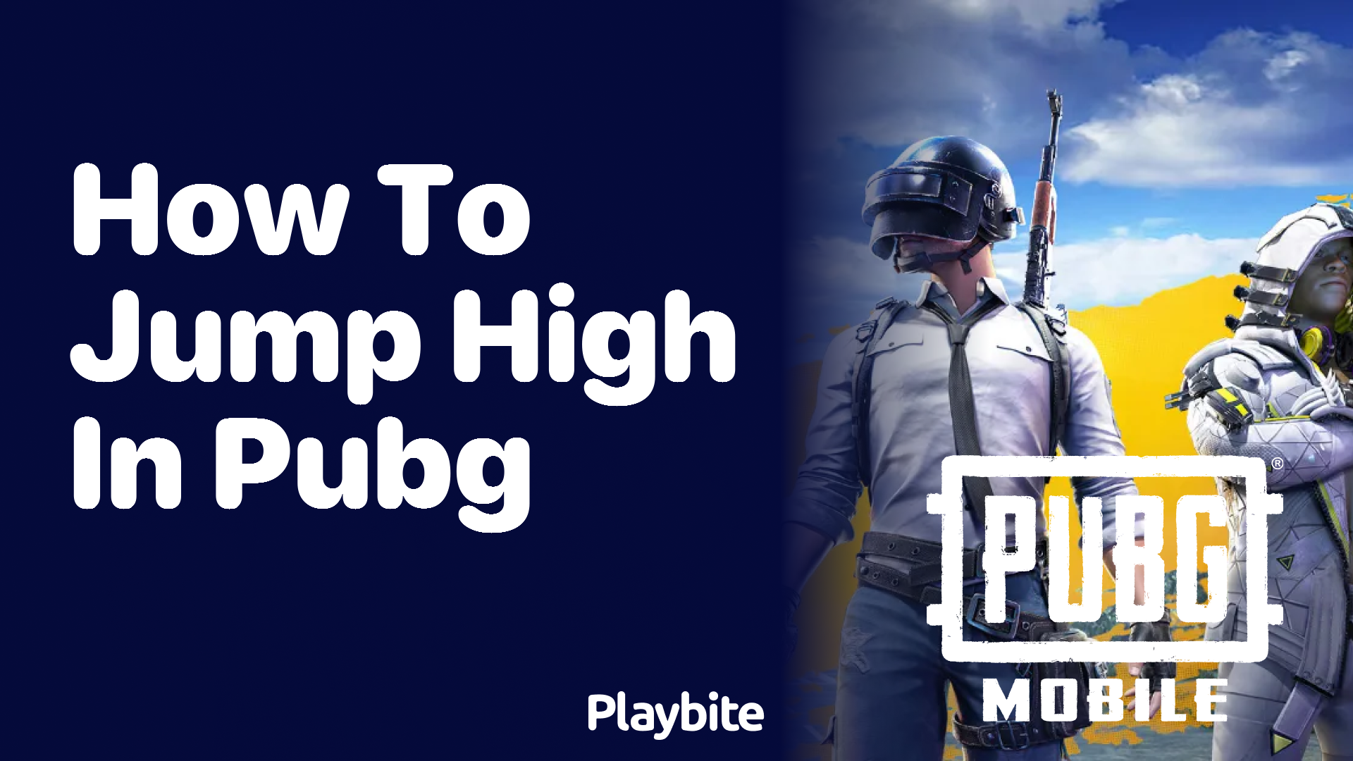 How to Jump High in PUBG Mobile - Playbite