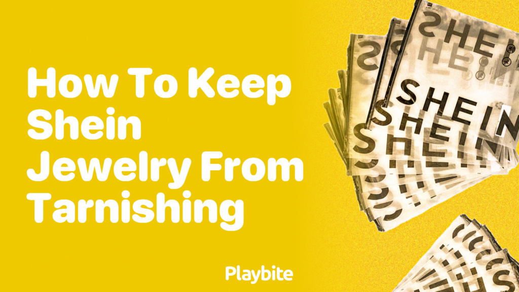 How to Keep SHEIN Jewelry from Tarnishing: A Simple Guide - Playbite