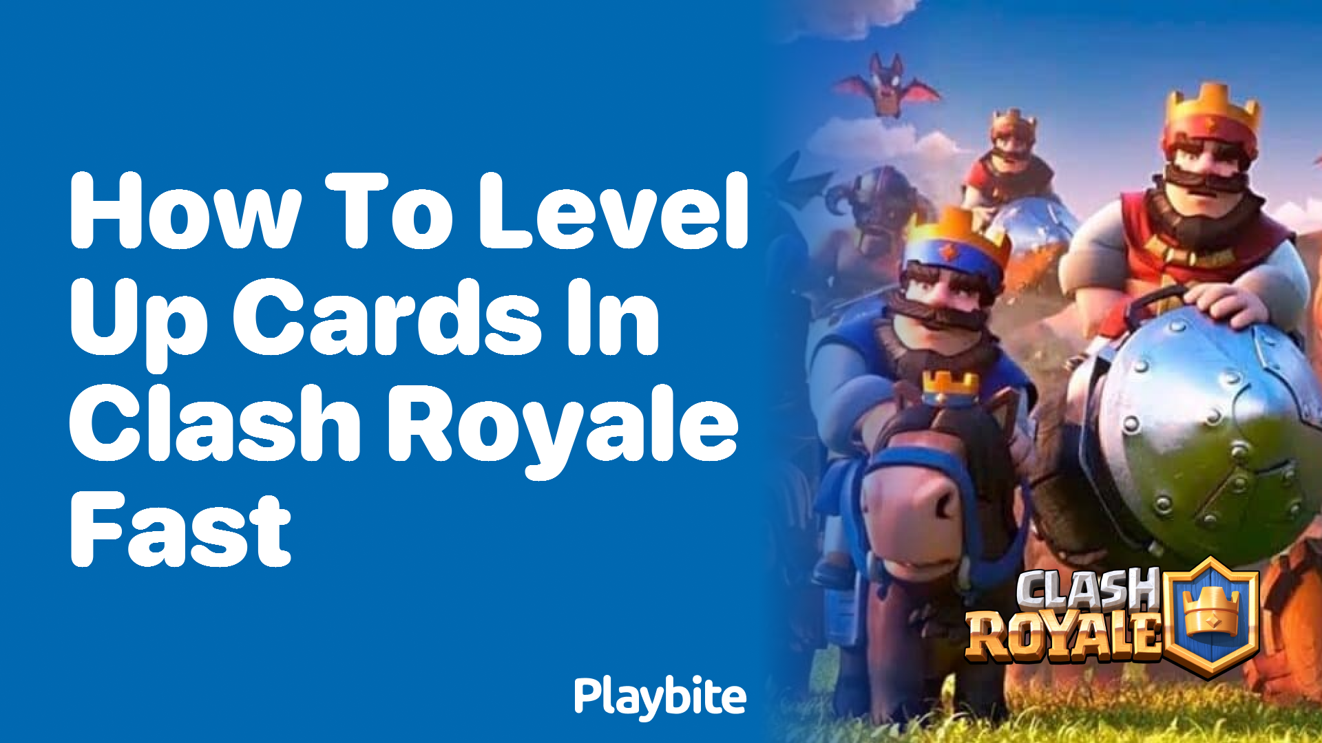 How to Level Up Cards in Clash Royale Fast - Playbite