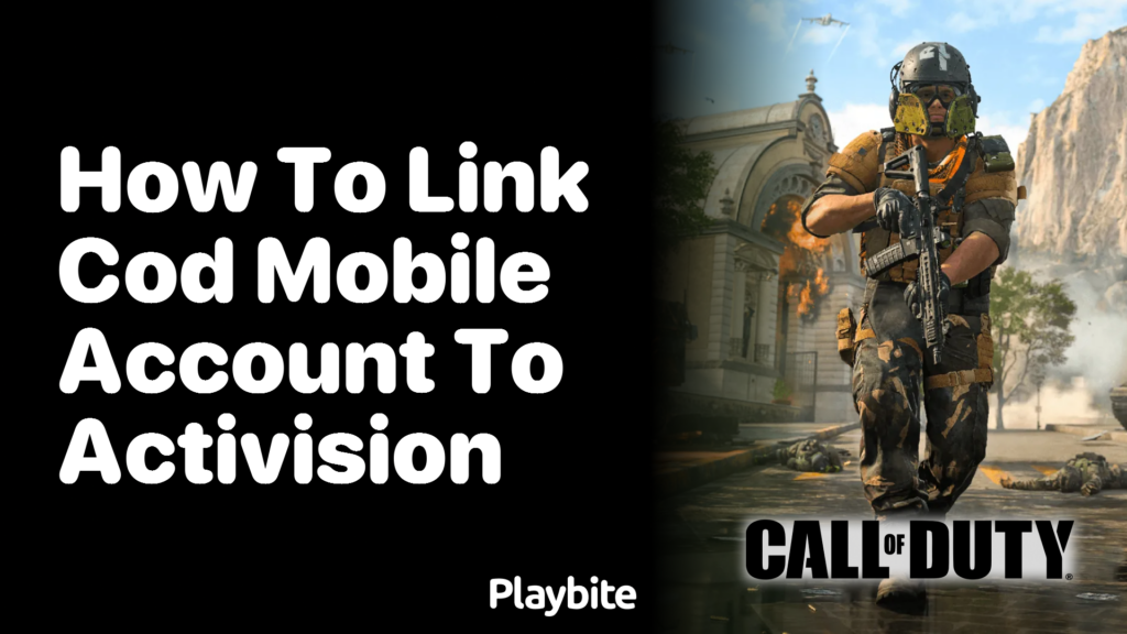 How to Link Your COD Mobile Account to Activision - Playbite