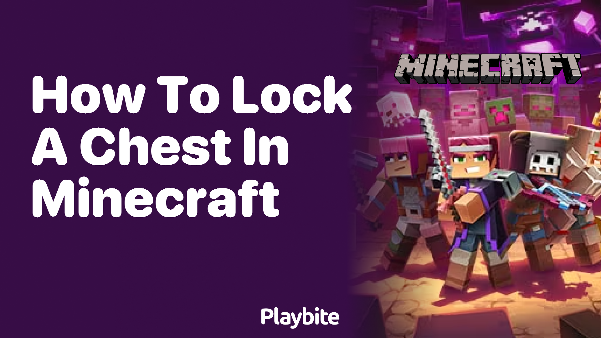 How to Lock a Chest in Minecraft: Keeping Your Treasures Safe - Playbite