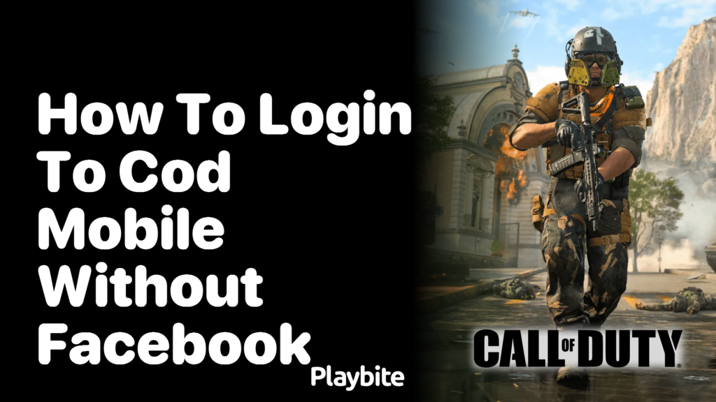 How to Log In to COD Mobile Without Facebook - Playbite
