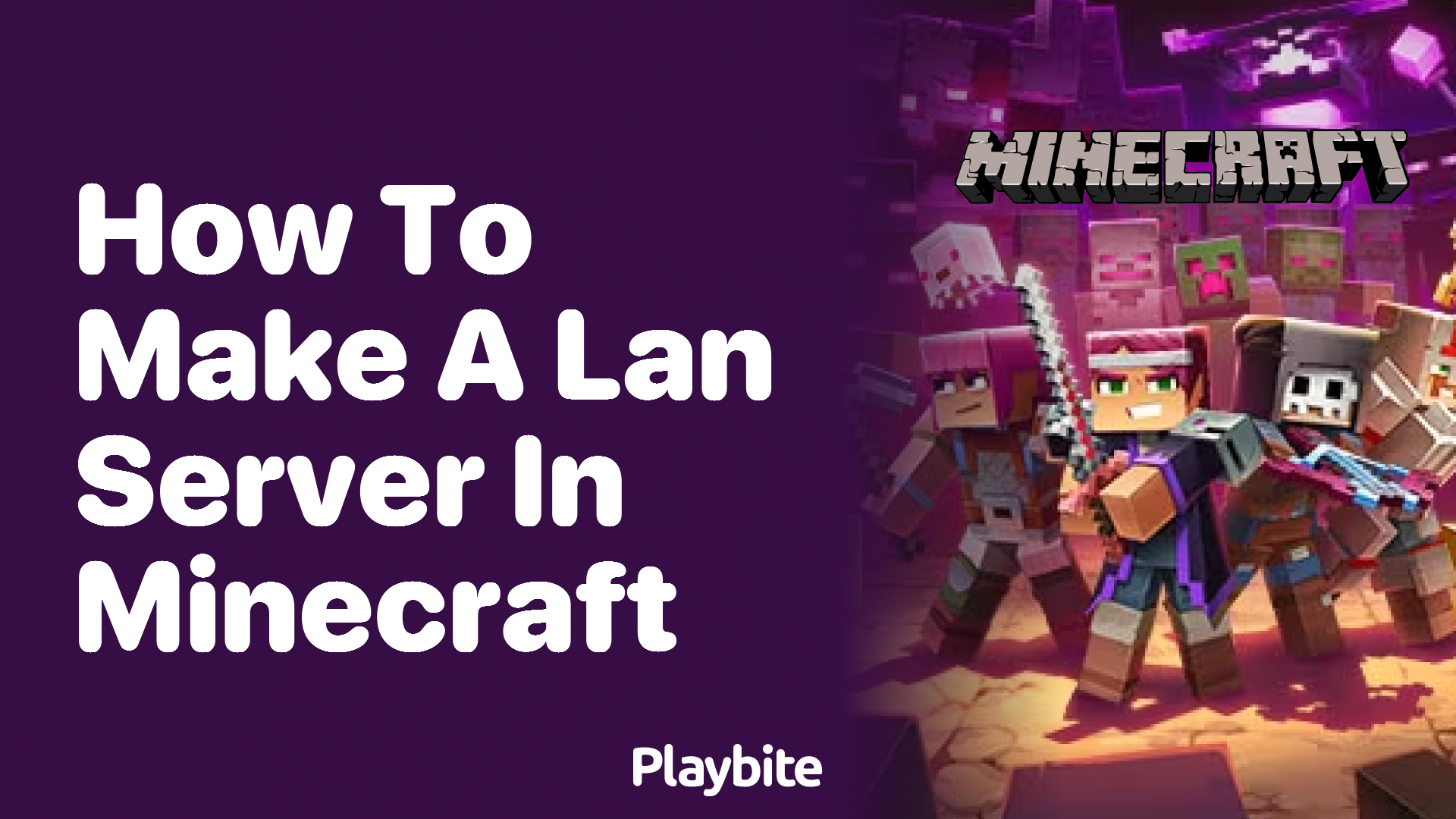 How to Make a LAN Server in Minecraft - Playbite