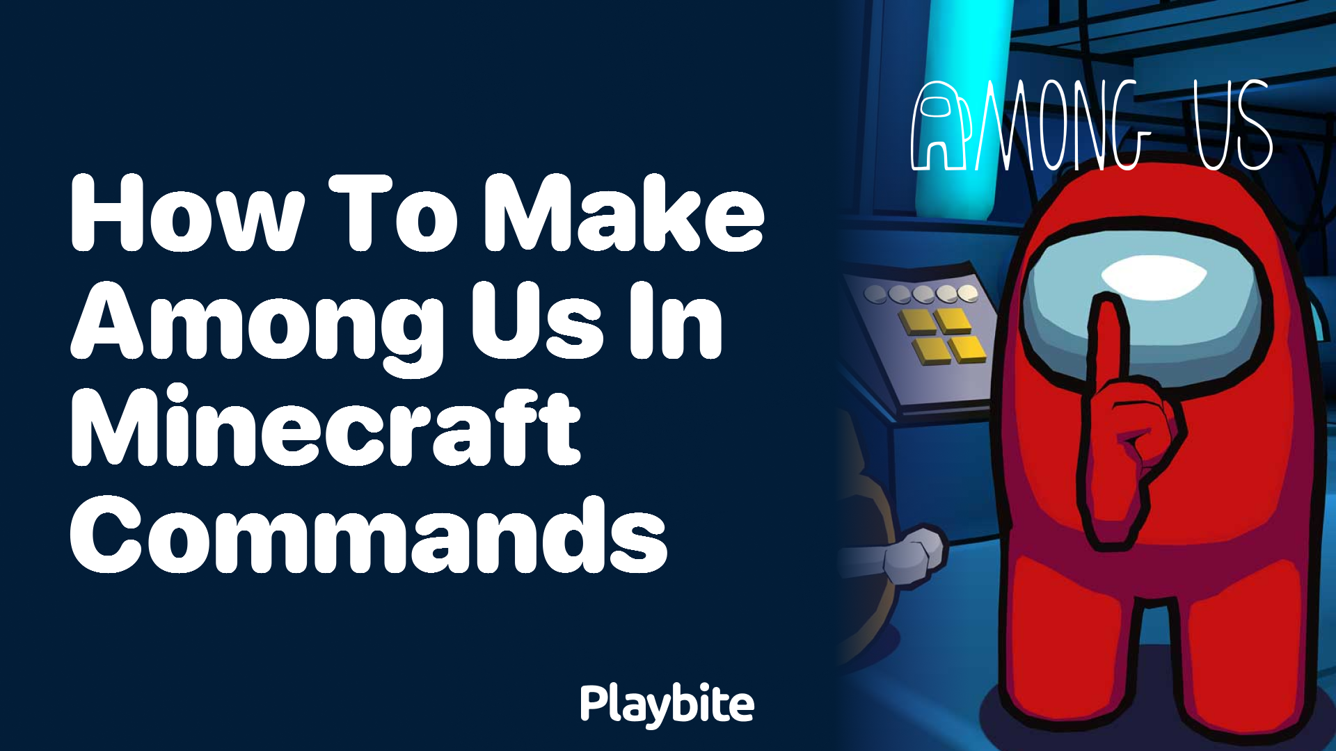 How to Create Among Us in Minecraft Using Commands - Playbite