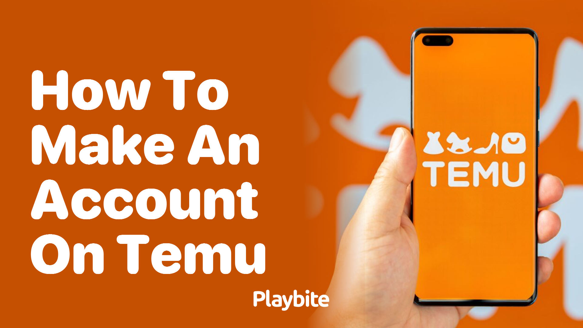 How to Make an Account on Temu - Playbite